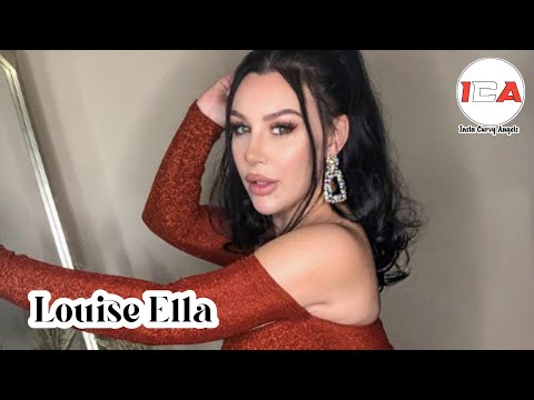 Louise Ella | Most Beautiful Plus Size Model | Age | Height