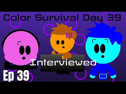 Color Survival Day 39: Interviewed - YouTube