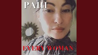 PAHI - Every woman Chords - Chordify