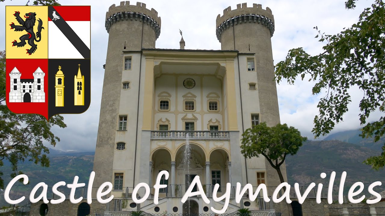 Castle of Aymavilles, Le Château, Aymavilles, Aosta Valley, Italy ...