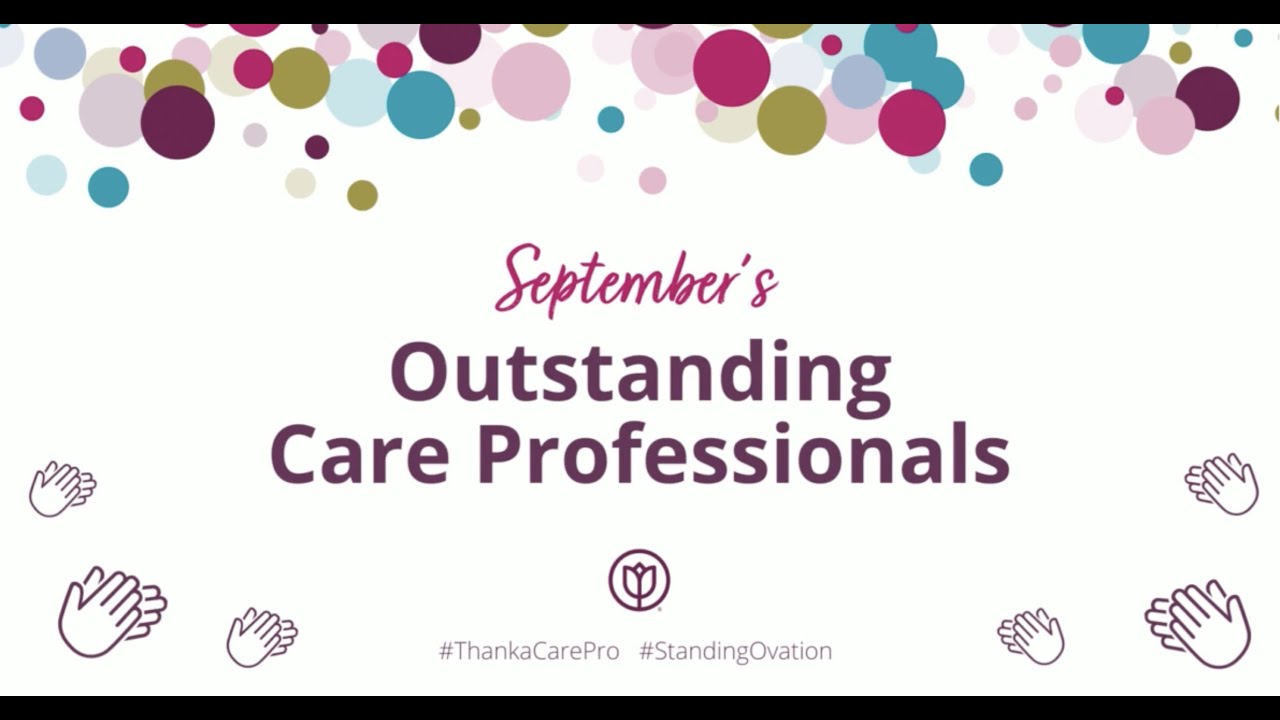 September's Outstanding Care Professionals - YouTube