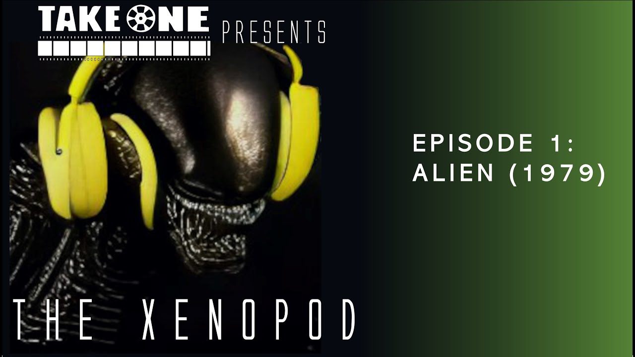 The Xenopod | Episode 1: ALIEN (1979) - YouTube