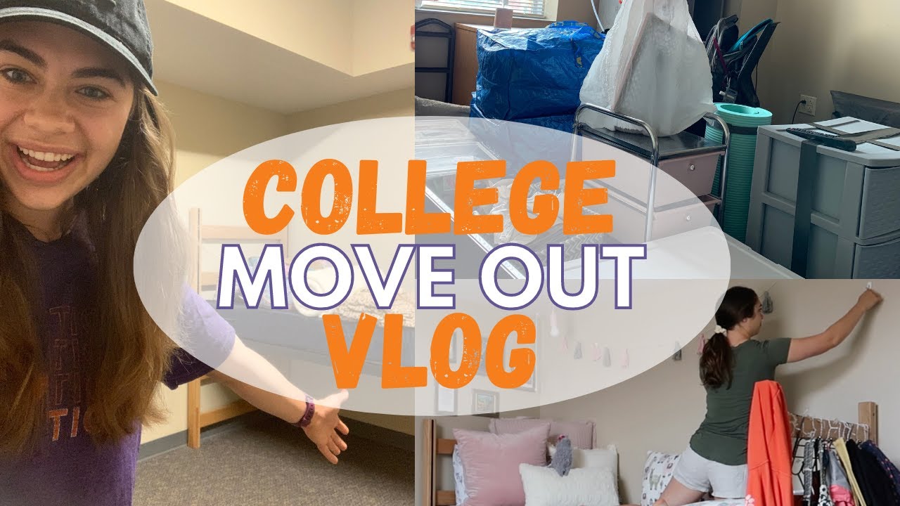 College Move Out Vlog | Moving Out of My Dorm | Clemson University ...