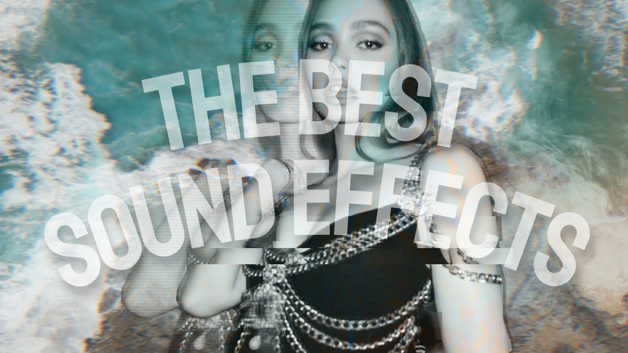 The BEST sound effects for editing! - YouTube