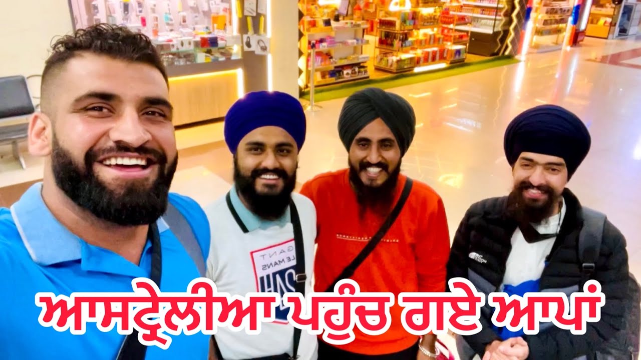 India To Australia Journey | Arsh Chohla Sahib - YouTube