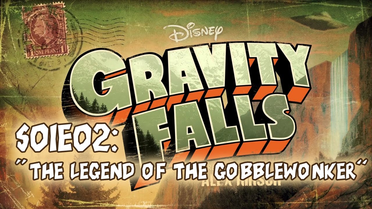 Впечатления: Gravity Falls S01E02 - "The Legend of the Gobblewonker ...