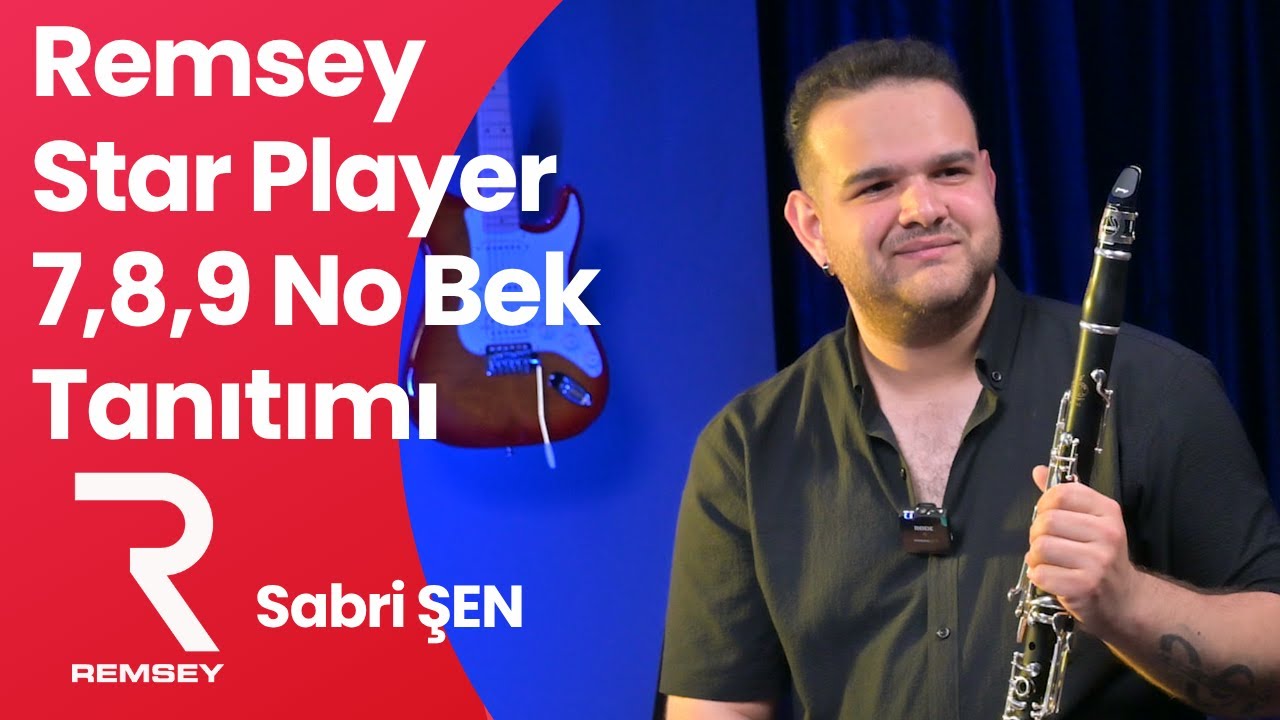 Remsey Star Player Klarnet Beki: Ses Kalitesi ve Performans İncelemesi ...