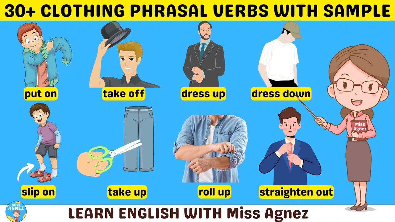 Useful Daily Vocabulary | 30+ Clothing Phrasal Verbs with Sample and ...