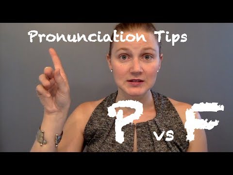 Pronunciation of P and F 2024!