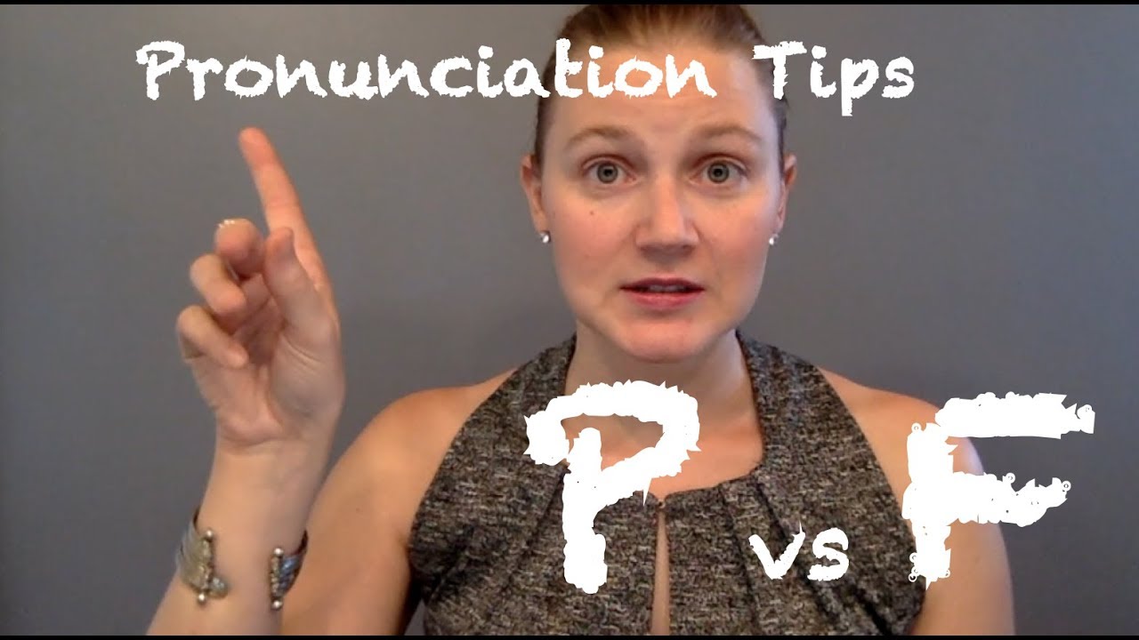 Pronunciation of P and F 2024! - YouTube