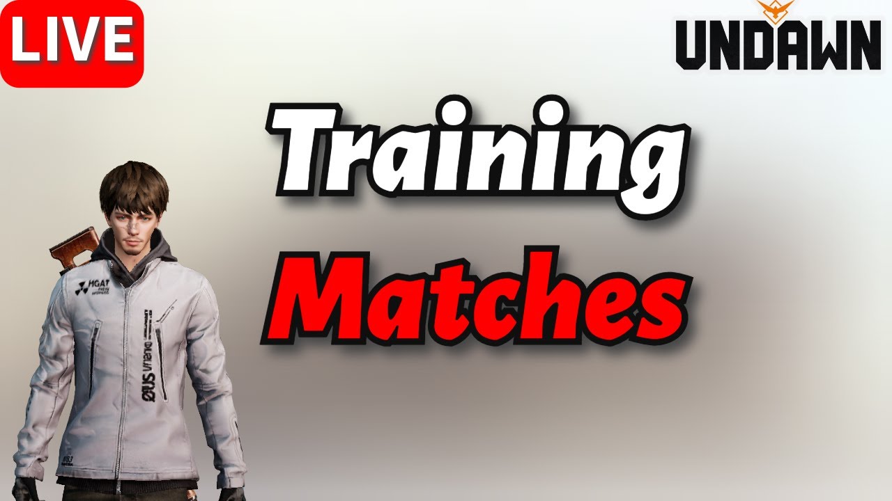 Undawn|Climbing to top 50 in Training match (LIVE) - YouTube