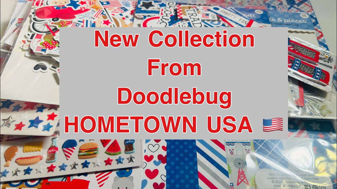 New Doodlebug Collection! HOMETOWN USA! Come see what I grabbed ...