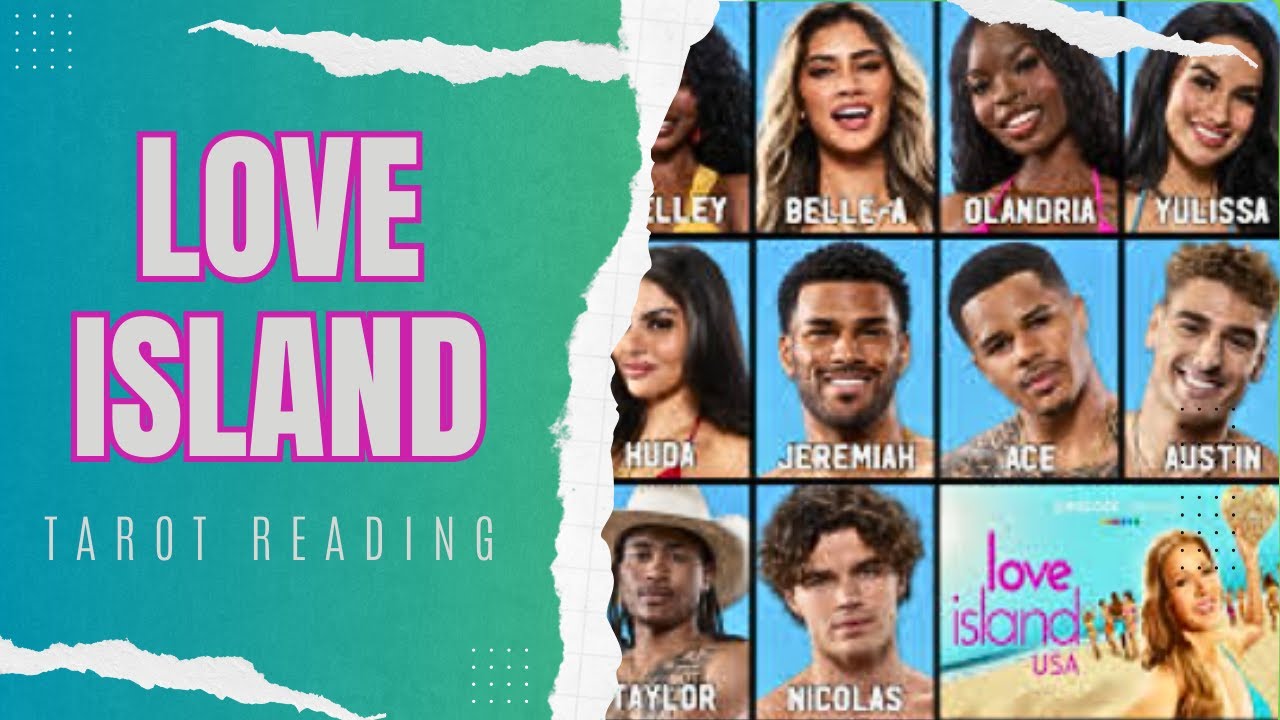 Love Island - Tarot/Psychic Reading - YouTube