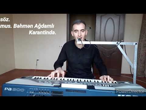 Behmen Agdamli - Karantin meyxana #karantin #covid19 #karonavirus #evdeqal #meyxana #corona