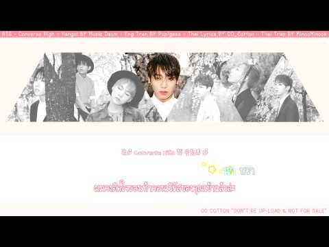[Karaoke Thaisub] BTS (방탄소년단) - Converse High #oo_cotton