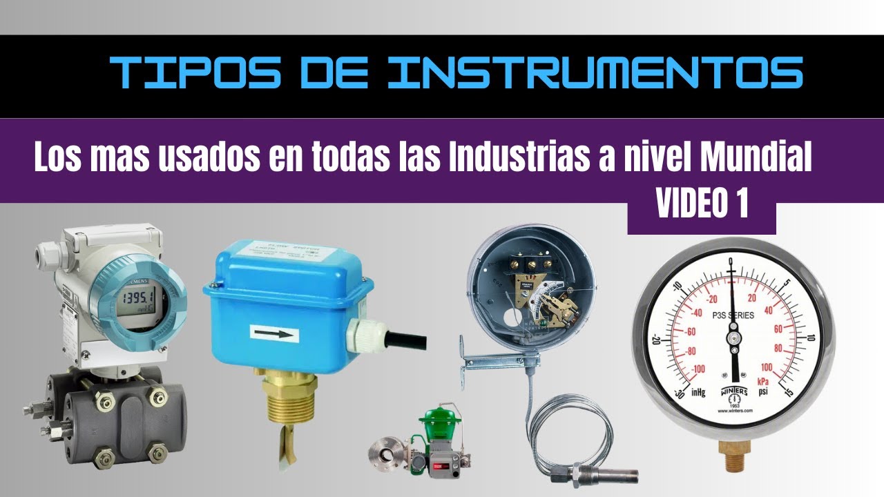 💎 Conoce los TIPOS DE INSTRUMENTOS mas usados para medir y Control de ...