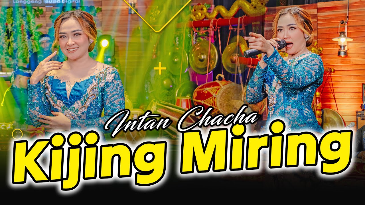 Intan Chacha - Kijing Miring (Official Music Video) - YouTube