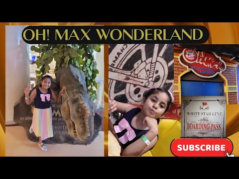 Day out at OH! MAX WONDERLAND | Titanic vibes, chocolate factory & many ...
