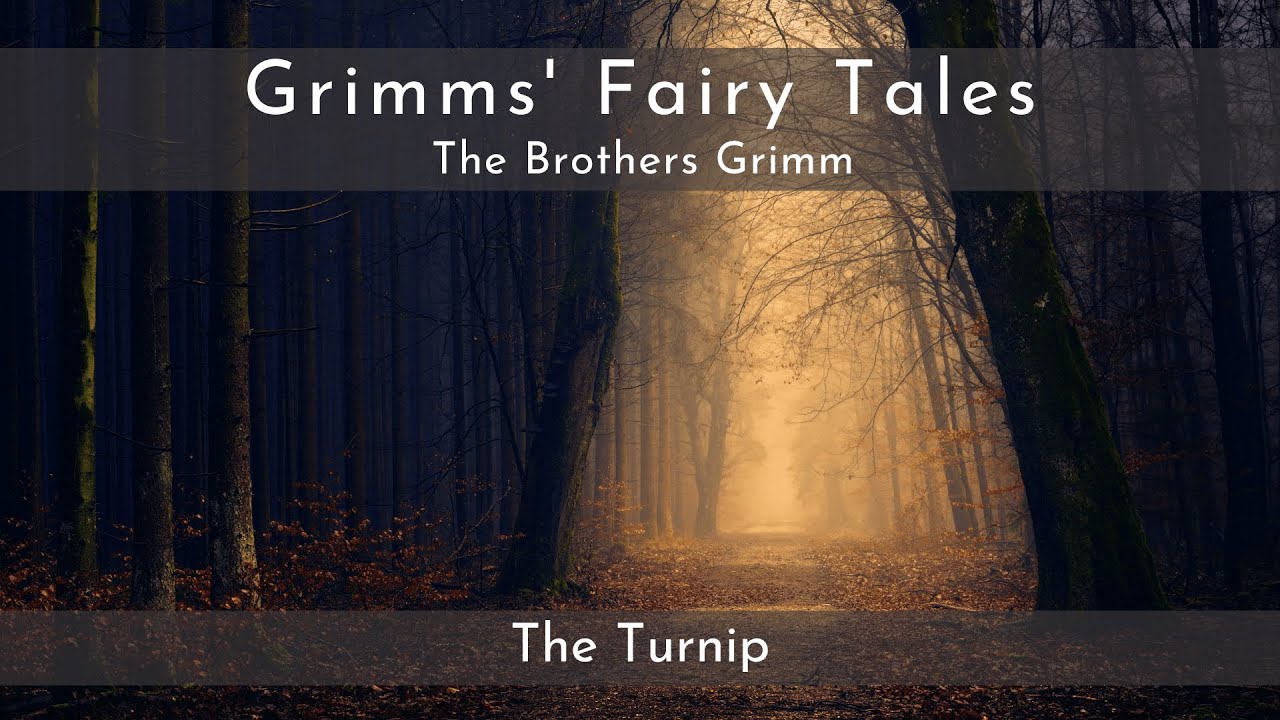 Grimms' Fairy Tales - The Turnip - Audio Recording - YouTube