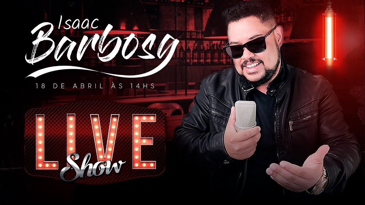 LIVE ISAAC BARBOSA - YouTube