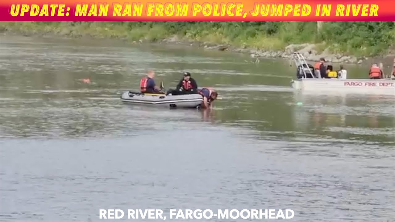 UPDATE: Search On Red River At Fargo Continues, Man Ran From Police ...