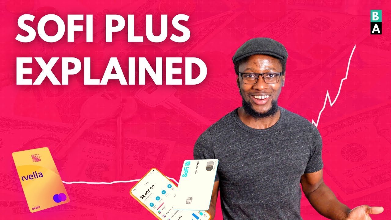 SoFi Plus Explained — AMAZING GROWTH Strategy - YouTube