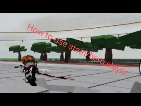 How to use stain base moveset properly in heros battlegrounds - YouTube