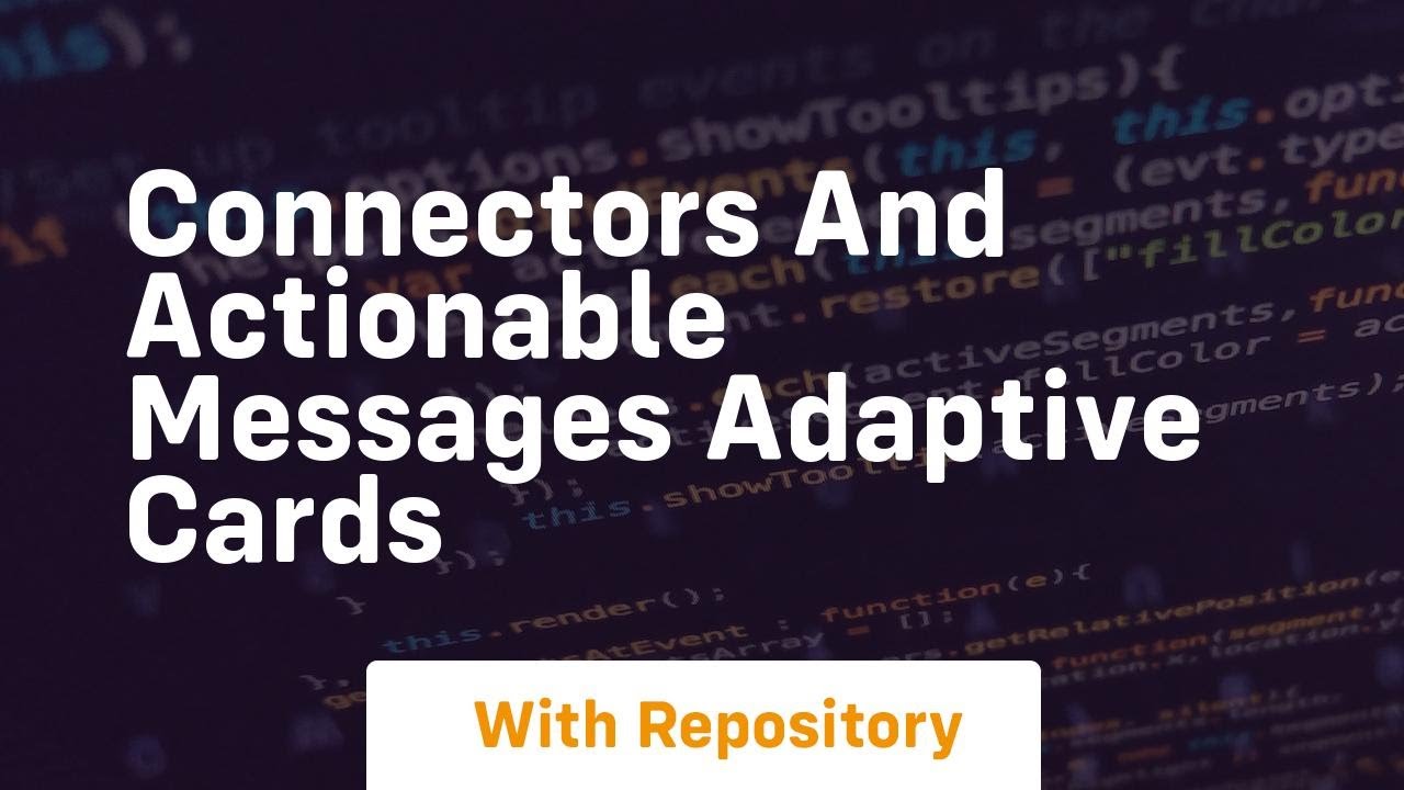 Connectors and actionable messages adaptive cards - YouTube