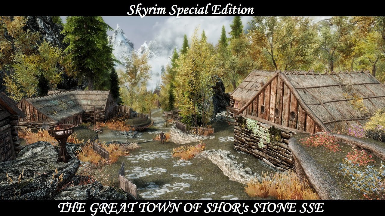 Skyrim SE - Mod: The Great Town of Shor's Stone SSE - YouTube