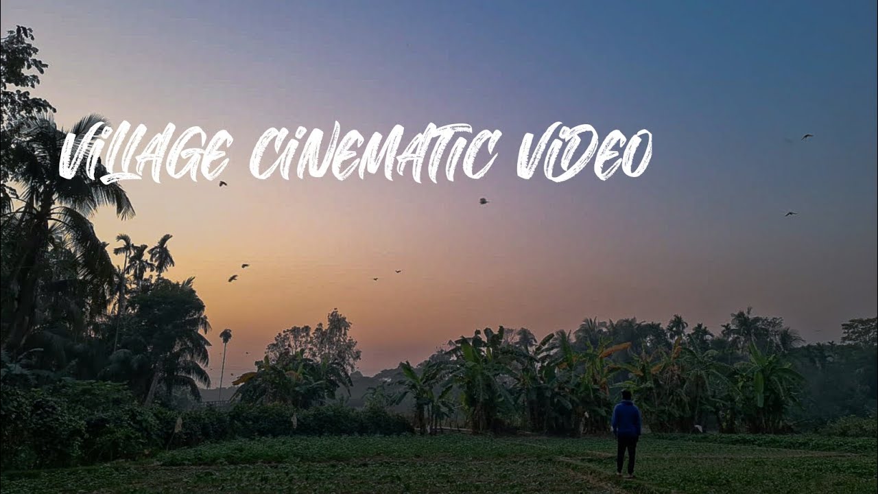 Village Cinematic Video| A Film By Rajesh| @OfficialRjRajesh #village # ...
