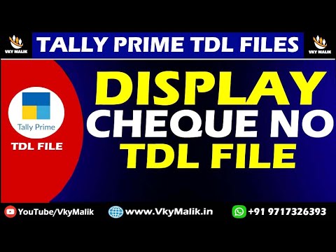 Cheque Number TDL File in Tally Prime | Download Free TDL File for ...