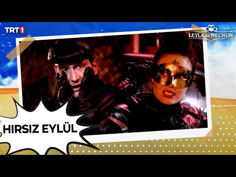 Yavuz ile yakınlaşmaya çalışan Eylül, hırsızlığa başlıyor. 🎭 | Leyla ile Mecnun 94. Bölüm