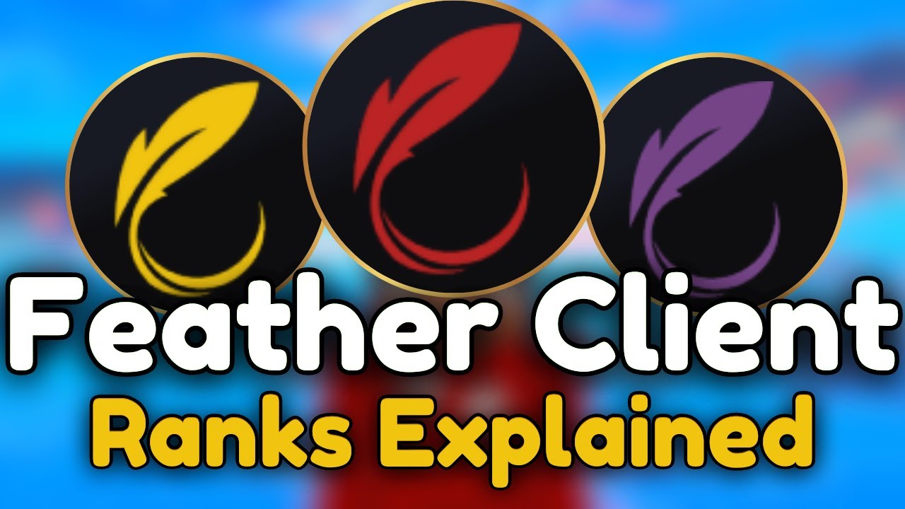 ALL Feather Client Ranks Explained - YouTube