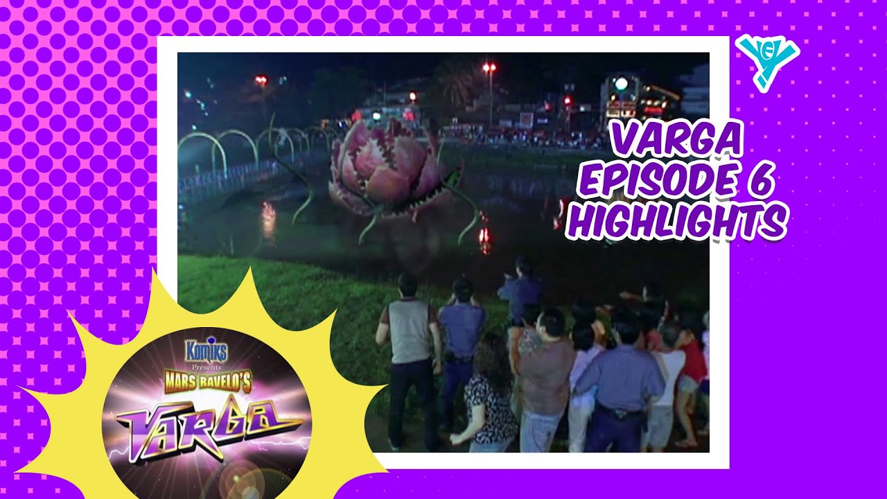 Varga Episode 6 Superfastcuts | Komiks Presents: Mars Ravelo | YeY ...