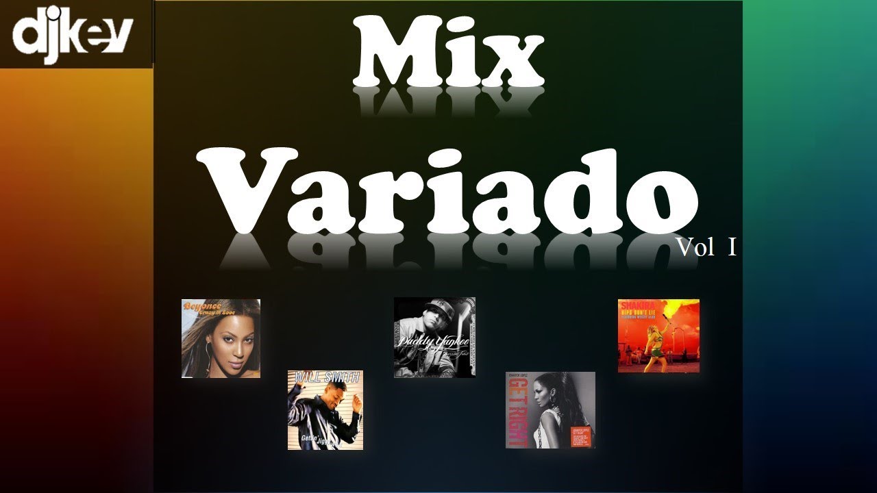 Mix Variado Vol.1/ Dj Kev - YouTube
