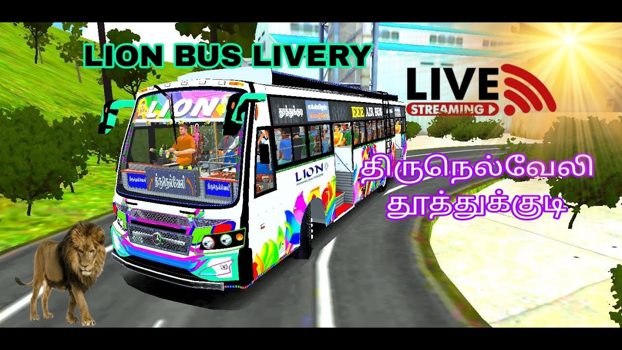 LION bus Livery Driving Live Tamil.... தூத்துக்குடி திருநெல்வேலி வாங்க ...