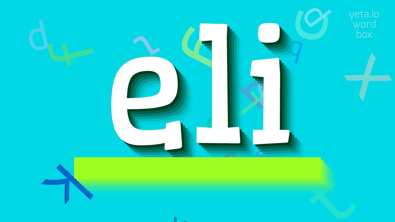How to say "eli"! (High Quality Voices) - YouTube