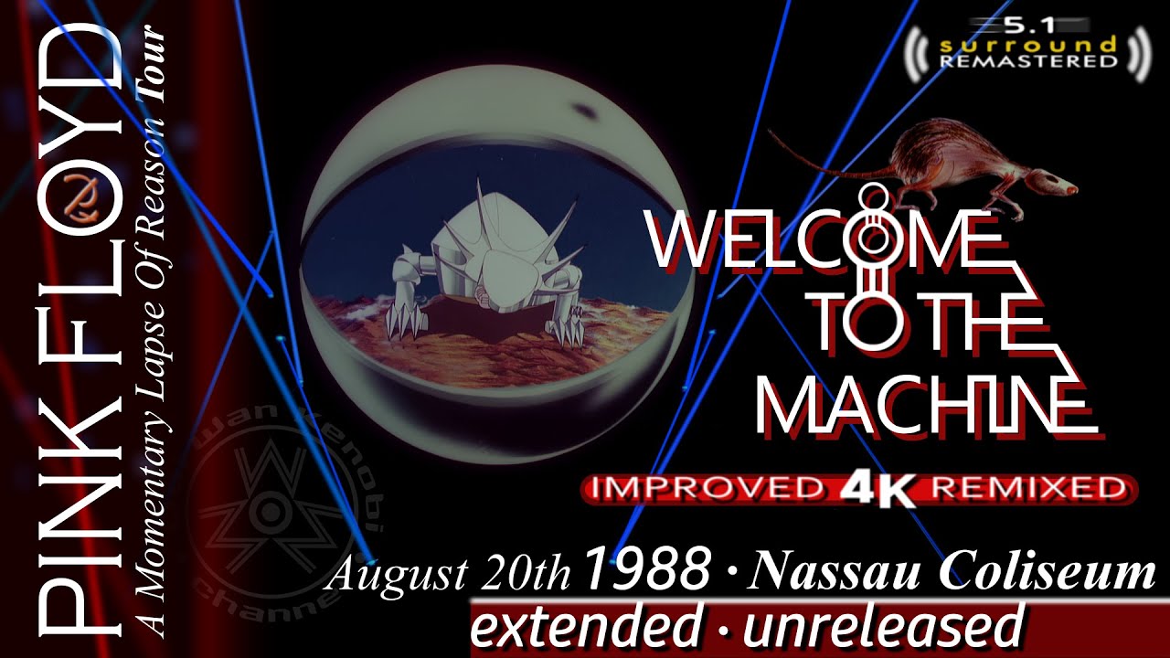 Pink Floyd - Welcome To The Machine🔹EXTENDED UNRELEASED🔹REMIXED &🔈 5.1 ...