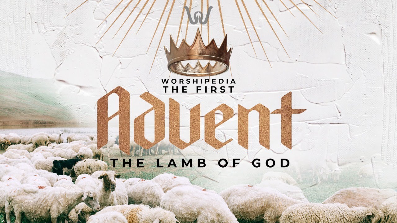 WORSHIPEDIA - The First Advent/Ibadah Adven Pertama 2021 - YouTube