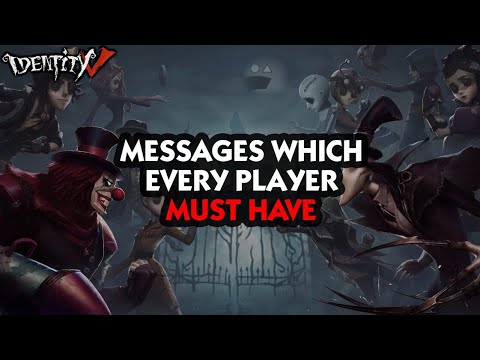 Which messages EVERY player must have / Identity V - YouTube