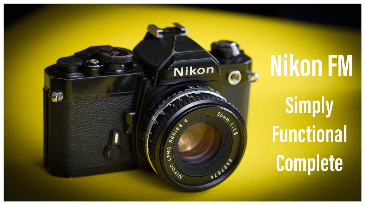 The Nikon FM - The perfect camera! - YouTube