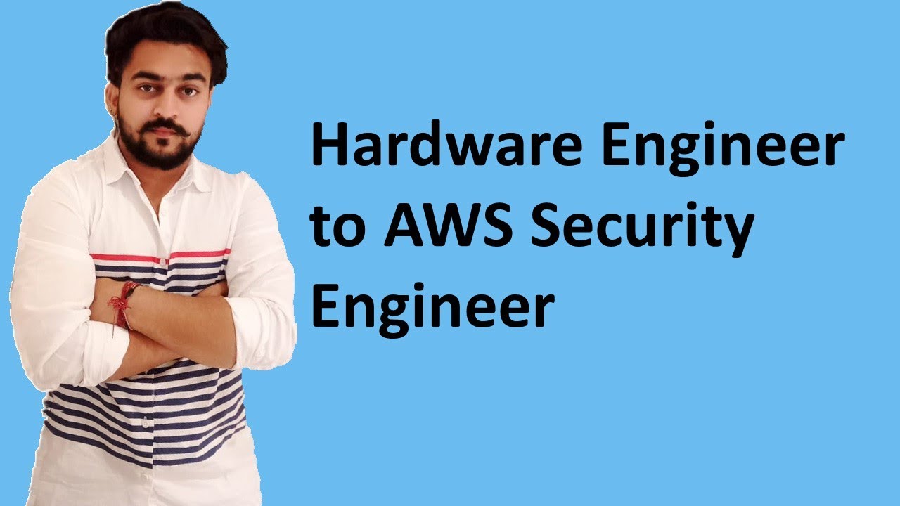Hardware Engineer to AWS Security Engineer - YouTube