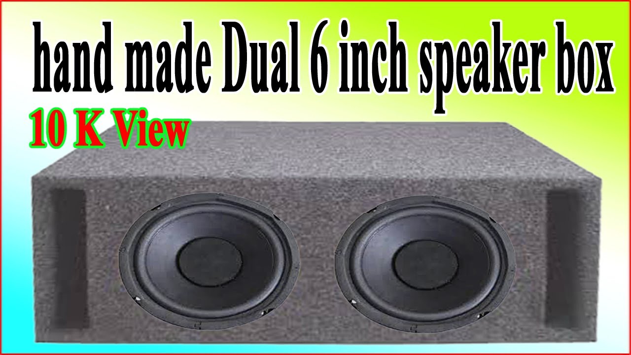 Hand Made Dual 6 Inch Speaker Box । Dual 6 inch speaker box । Technical ...