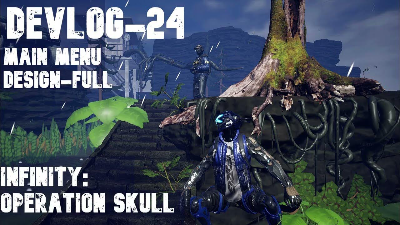 Vive Games Devlog 24 | Infinity Operation Skull | Unreal Engine Main Menu Design. - YouTube