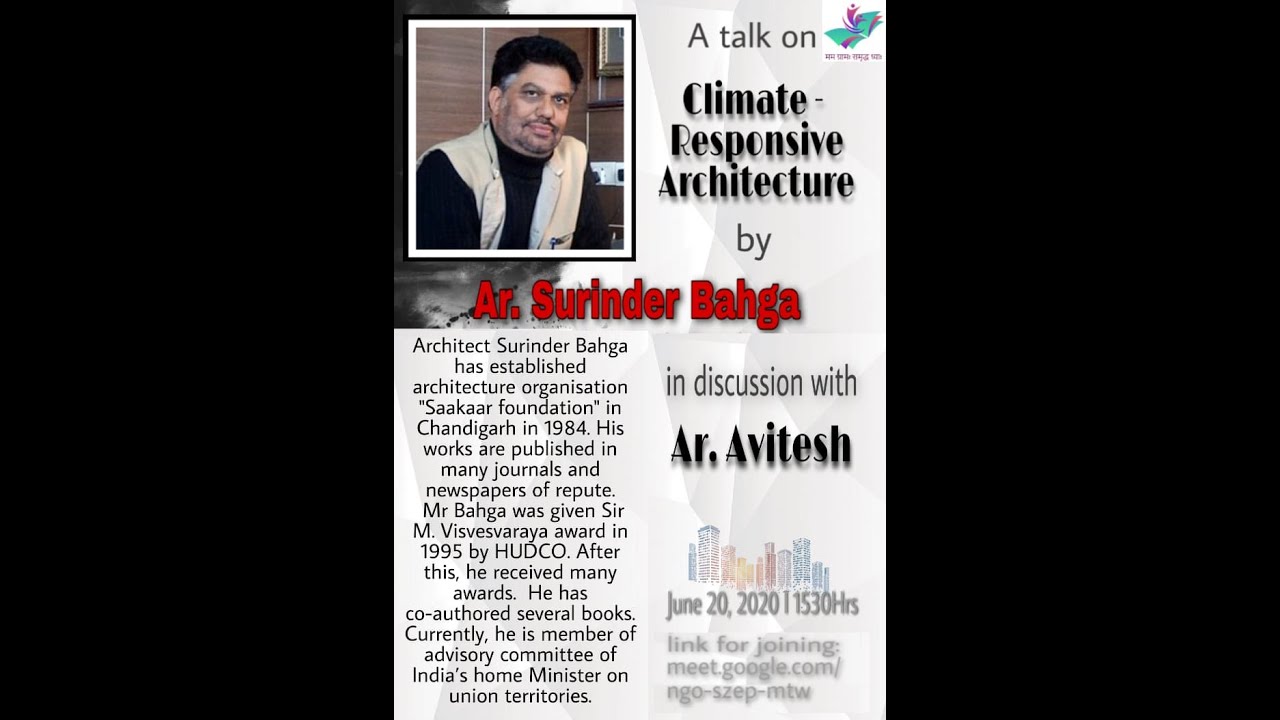 Climate Responsive Architecture by Ar. Surinder Bahga ll ATalks - E 3 ...