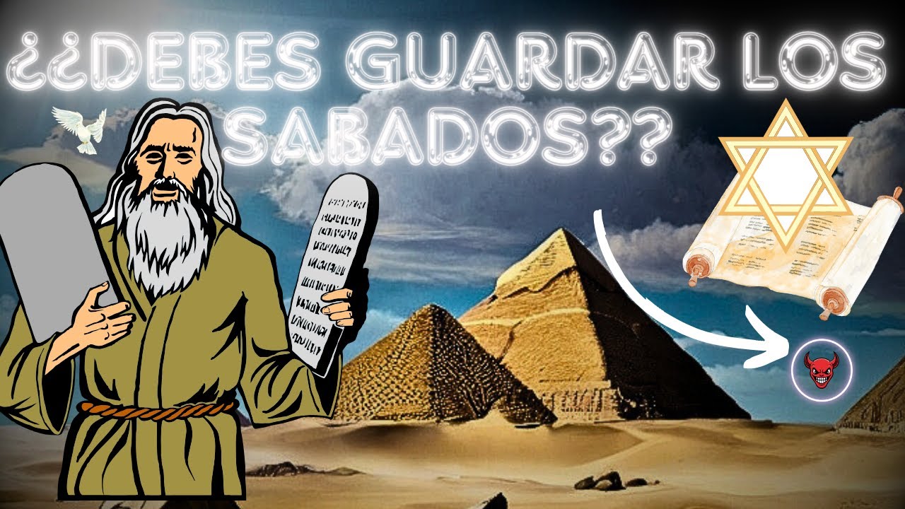 🚨EL SABBATH - !!TODA LA VERDAD¡¡ ¿Qué dice la Biblia de guardar el ...