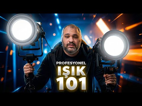 IŞIK 101 - Daha PROFESYONEL Videolar ÇEK!