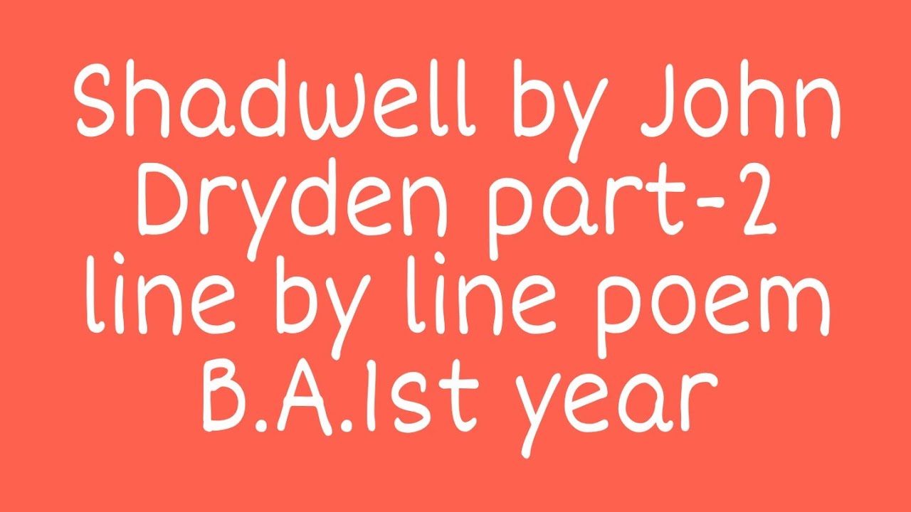Shadwell by John Dryden - YouTube