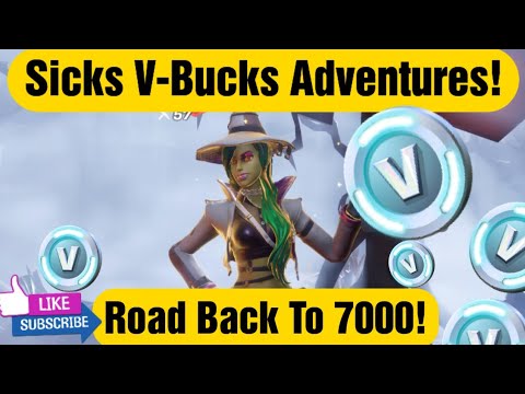 Fortnite V-Bucks Road BACK To 7000 Stream! Session 1! - YouTube
