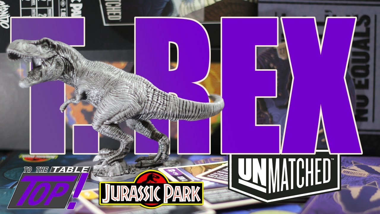 T. Rex - Jurassic Park Unmatched Fighter Review - YouTube